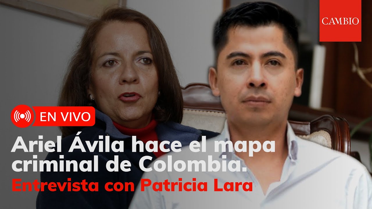 Ariel Ávila hace el mapa criminal de Colombia | Cambio Colombia